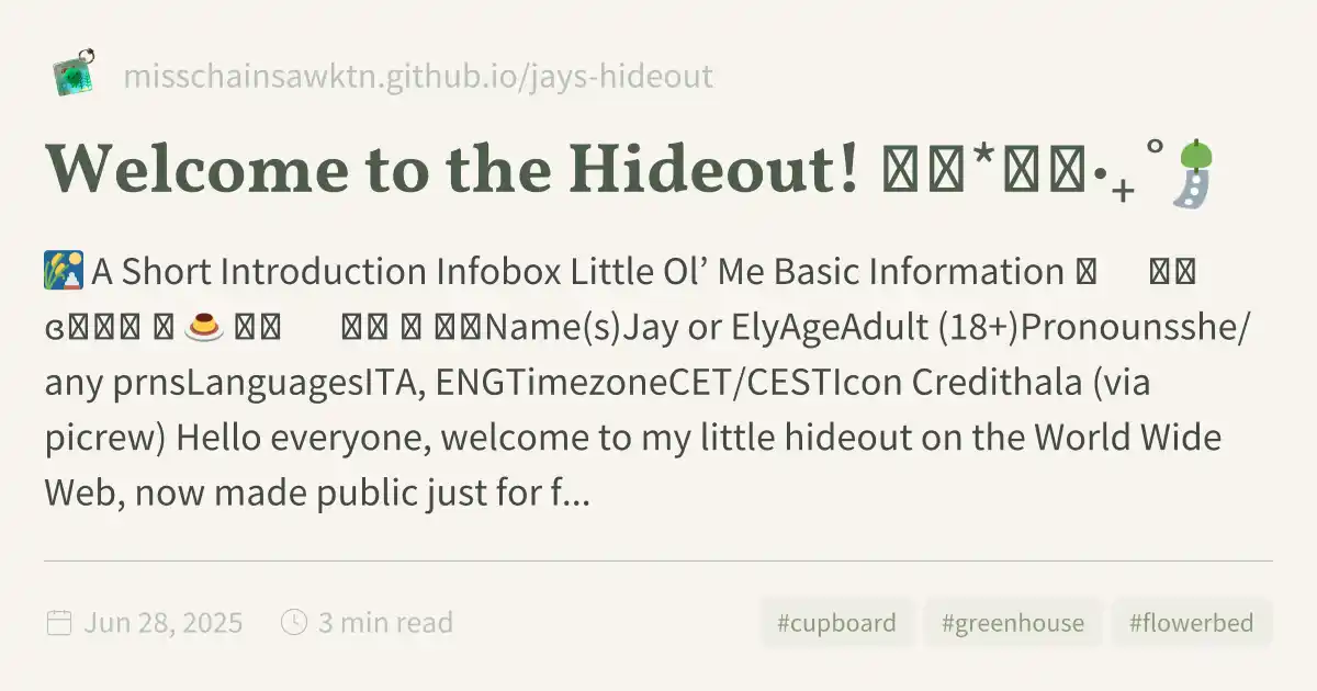 Welcome to the Hideout! 𓇼𓏲*ੈ ‧₊˚🎐